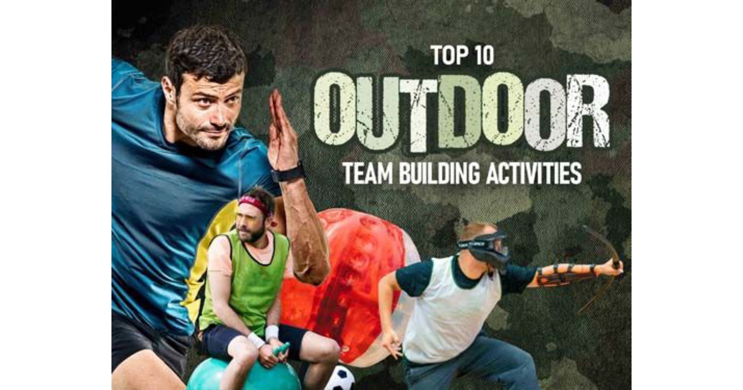 Top 10 Outdoor Team Building Activities | Fun Games & Events